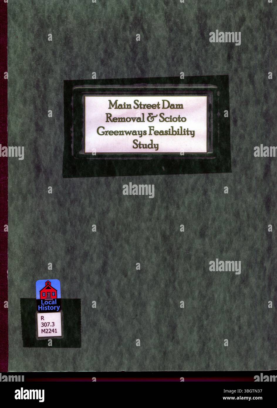 The 2012 feasibility study for the Main Street Dam Removal in Columbus ...