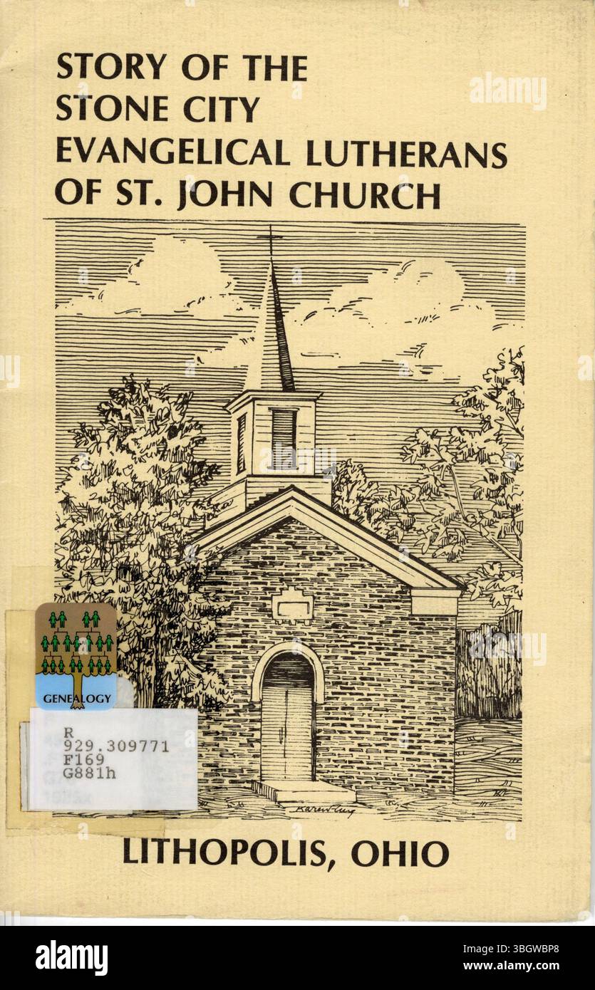A history of St. John Evangelical Lutheran Church in Lithopolis, Ohio ...