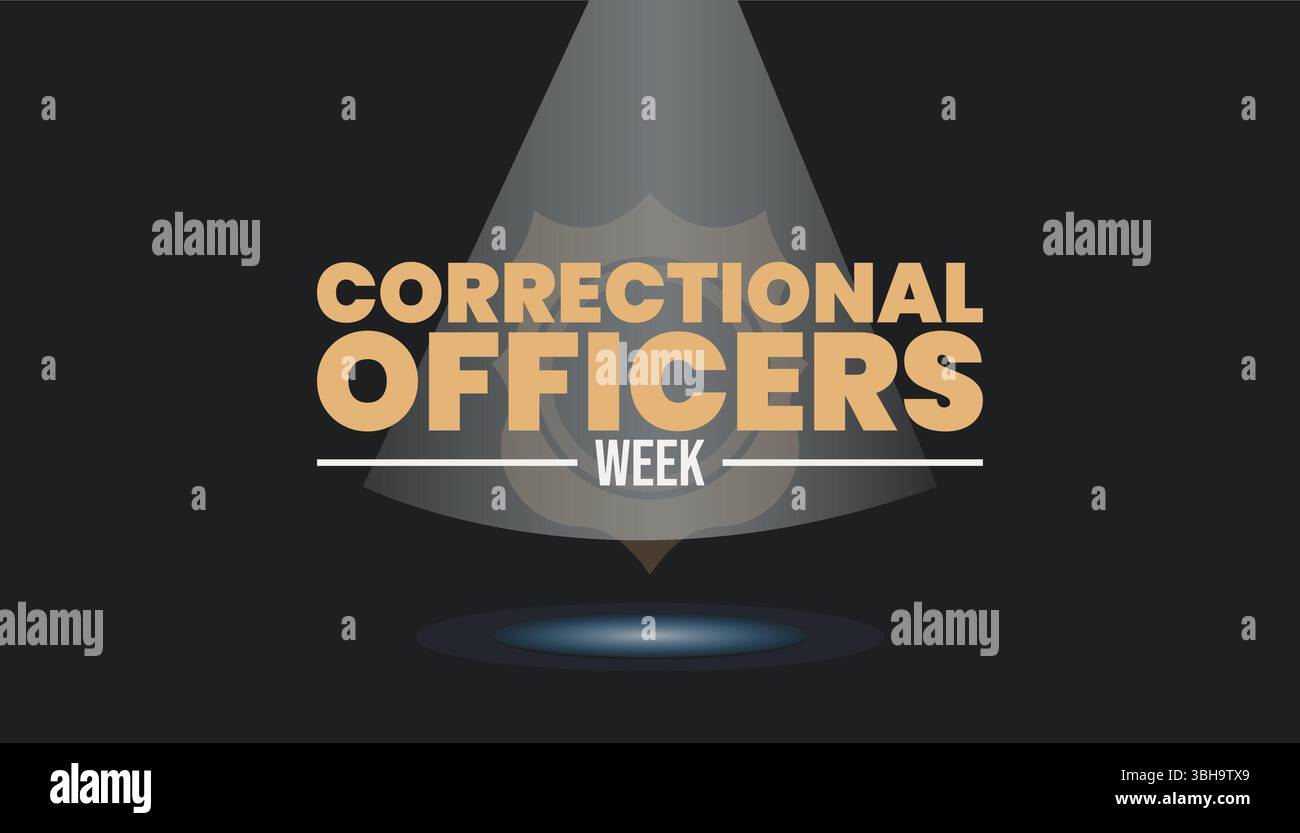 Honoring the Heroes Behind the Walls, Correctional Officers Week Stock ...