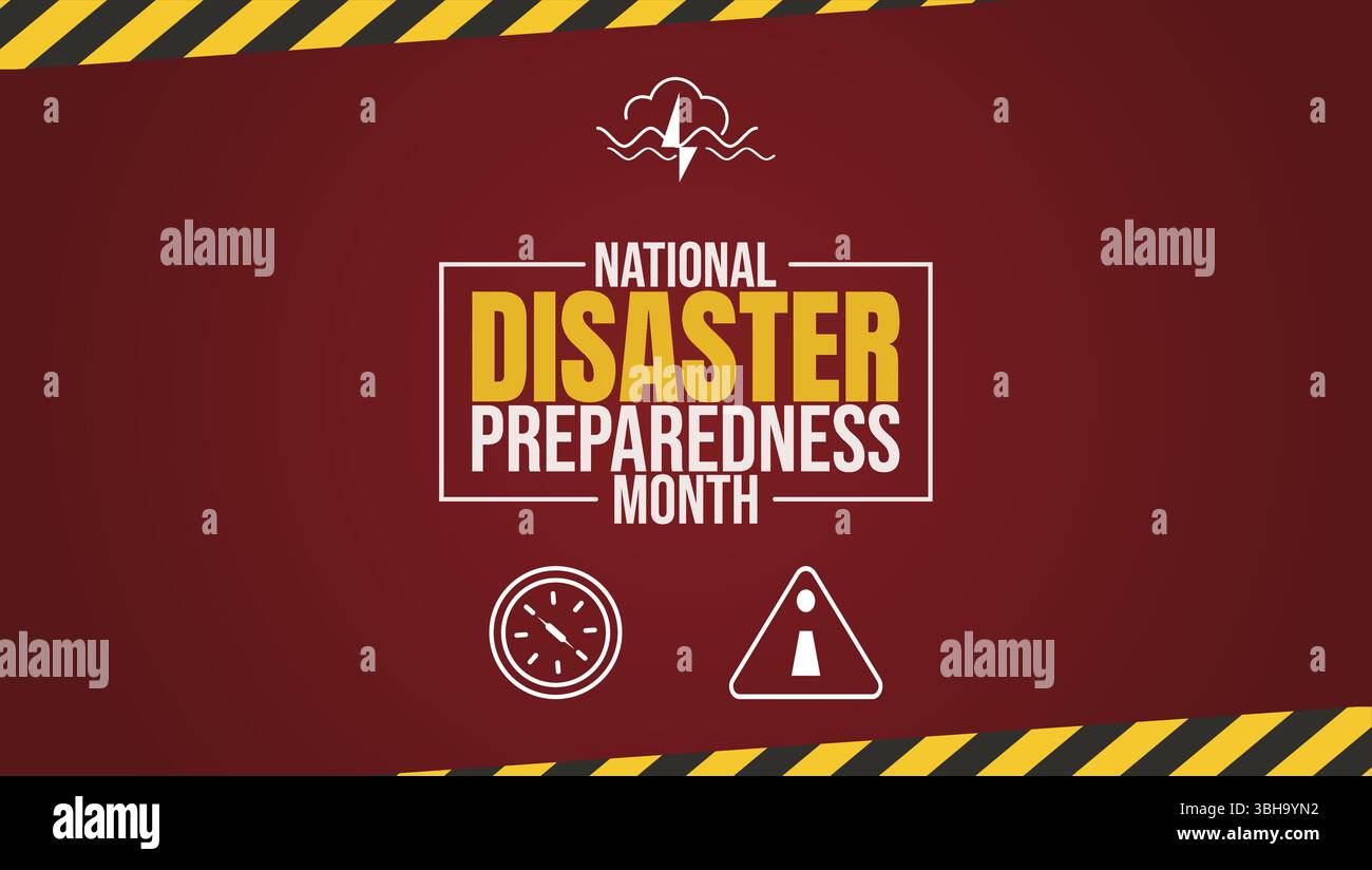 Prepare Today, Stay Safe Tomorrow, National Disaster Preparedness Month ...