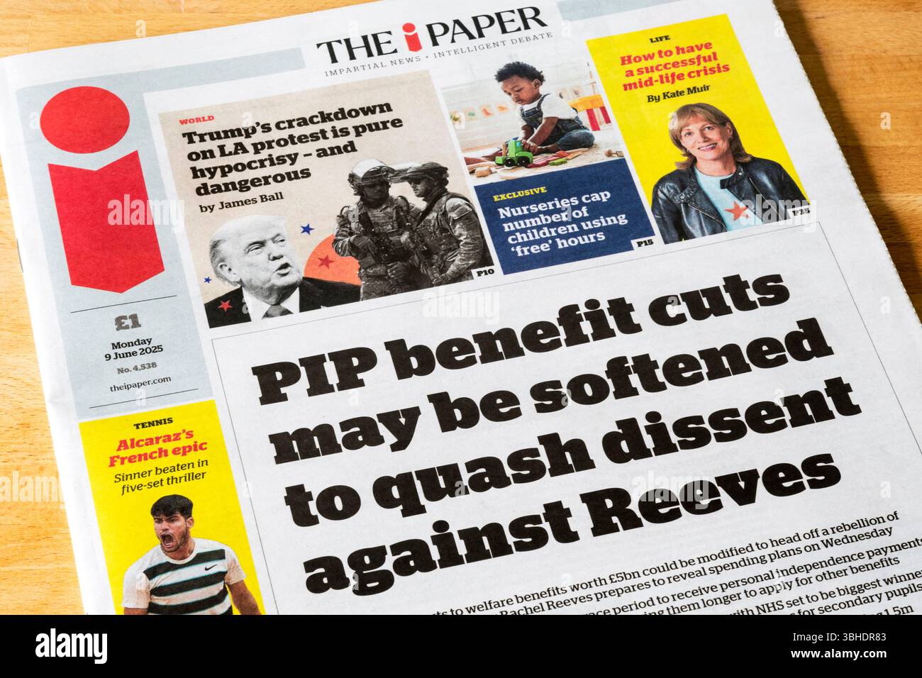 9 June 2025. Front page headline in The i Paper is PIP benefit cuts may ...
