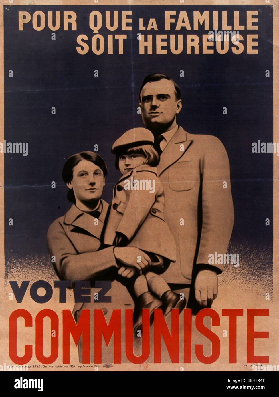 "Pour que la famille soit heureuse, votez communiste". Vote Communist ...