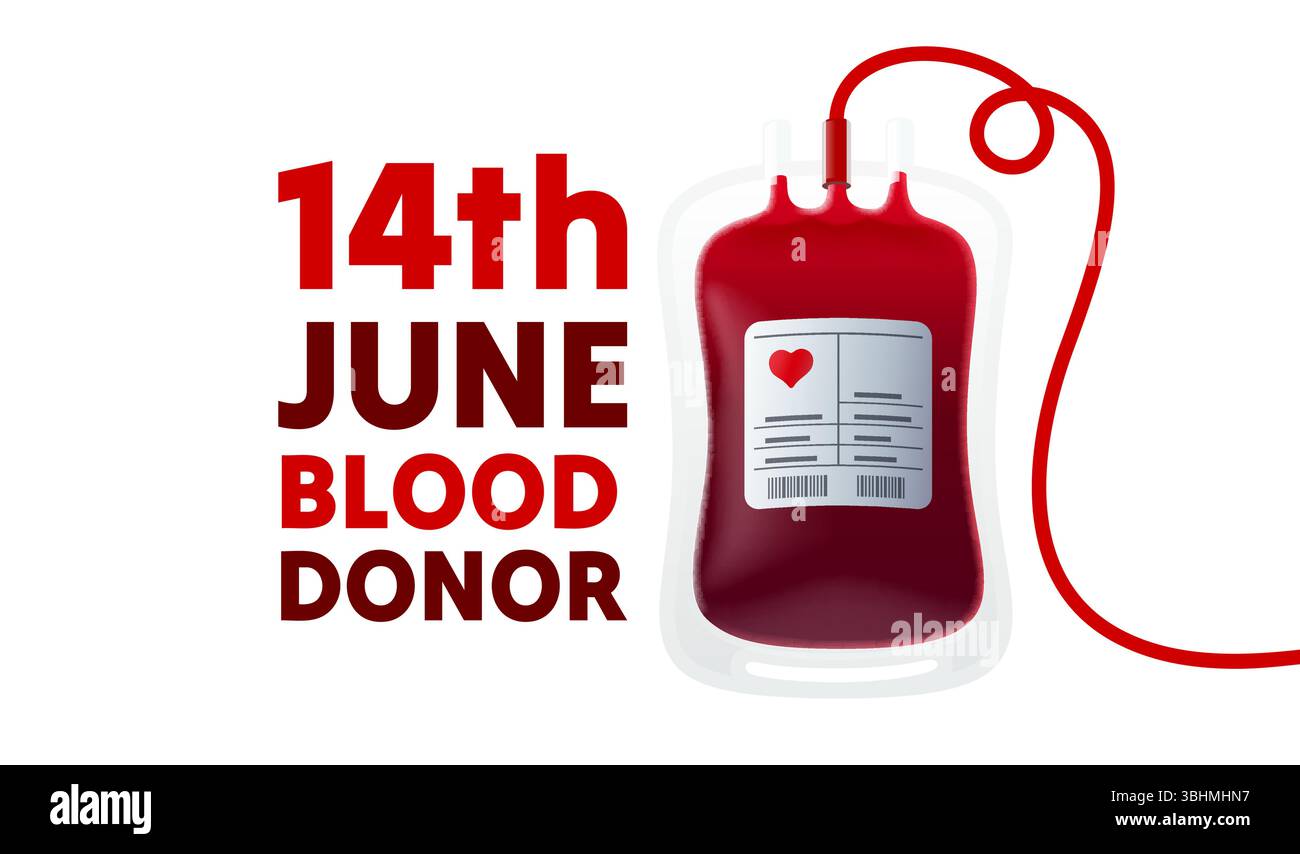 14 June Donor blood bag, blood donation announcement cover. Vector ...