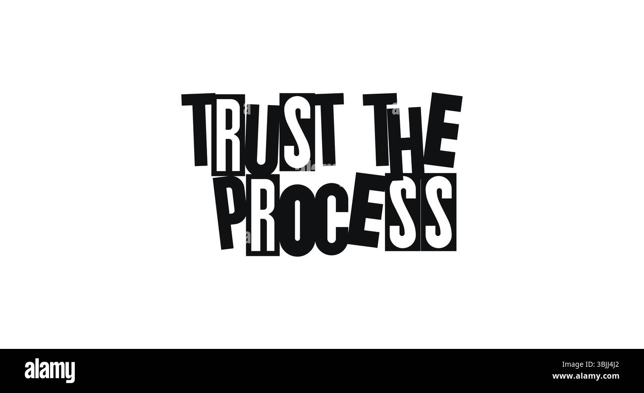 Trust The Process Inspirational Quote Design. Uplifting Motivational ...