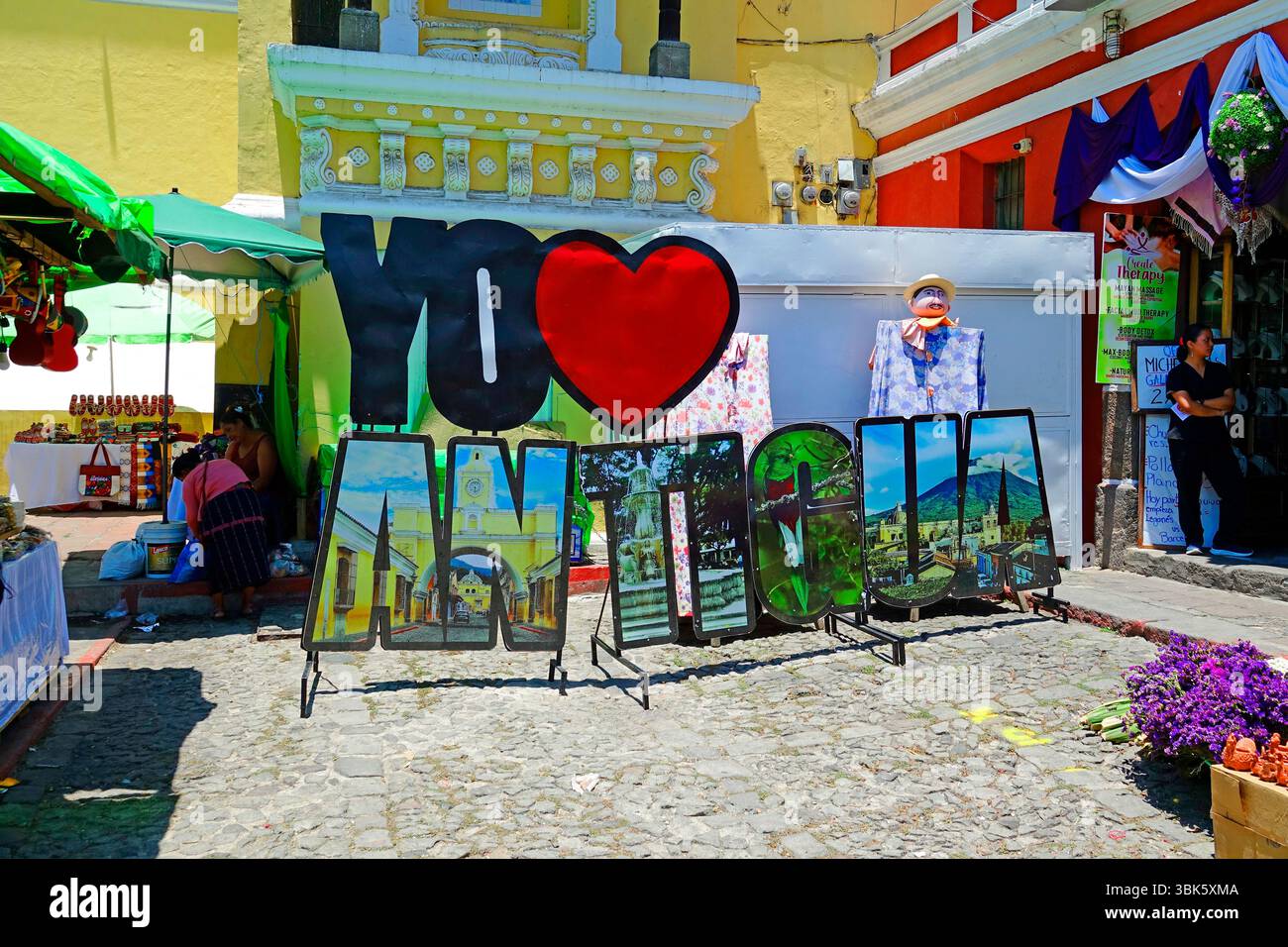 You Love Colonial Antigua Sign Guatemala UNESCO World Heritage Site ...