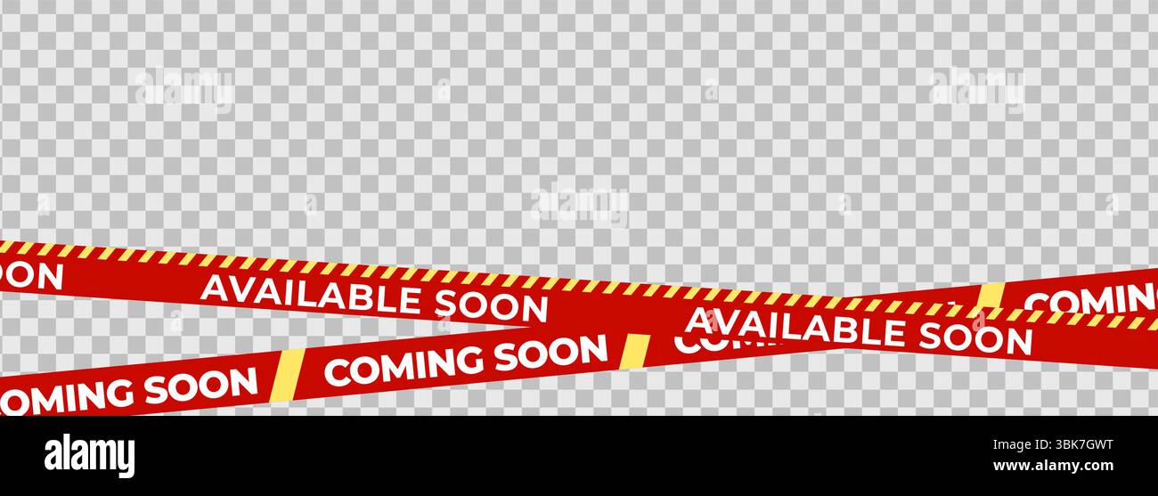 Available Soon Coming Soon Banner Tape with bold white text and red ...