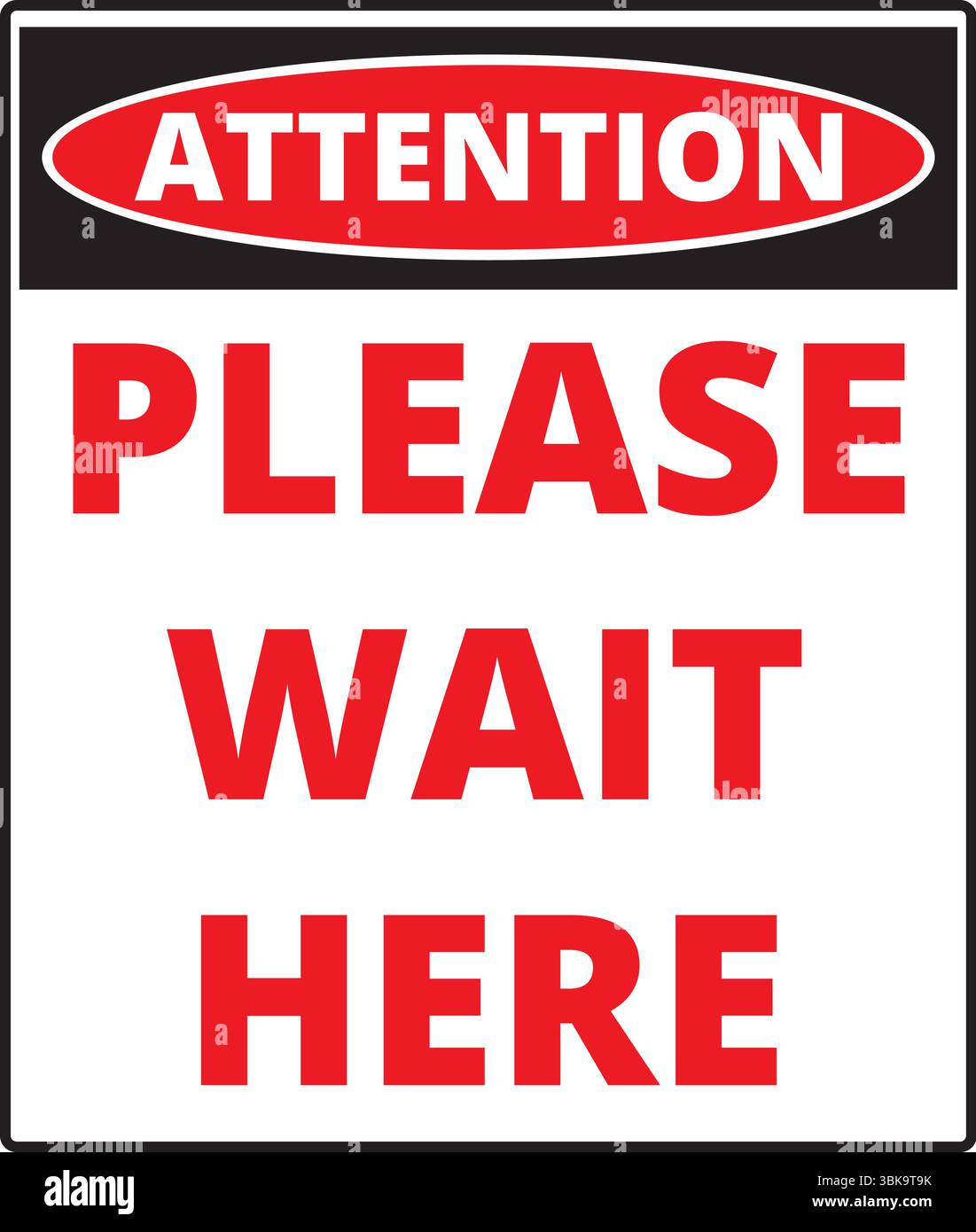 Attention please wait here sign isolated on a white background Stock ...