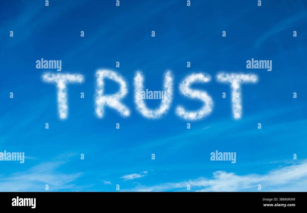 Trust written in white in sky Stock Photo - Alamy