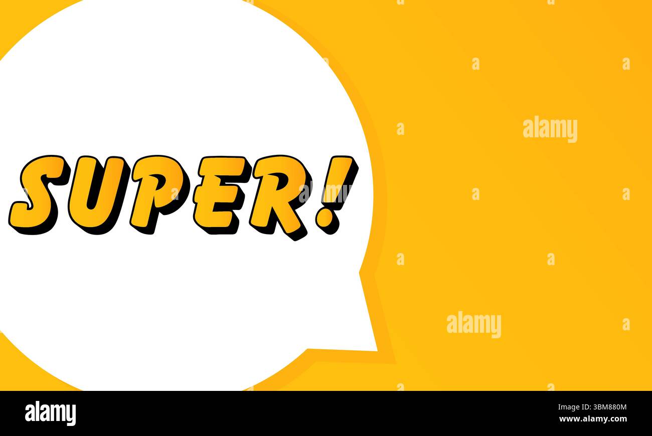 Super speech bubble. Bold outline, comic style shape, vibrant ...