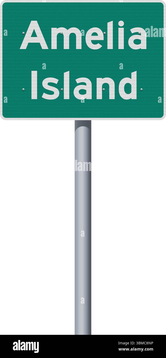 Vector illustration of the Amelia Island (Florida) green road sign on ...