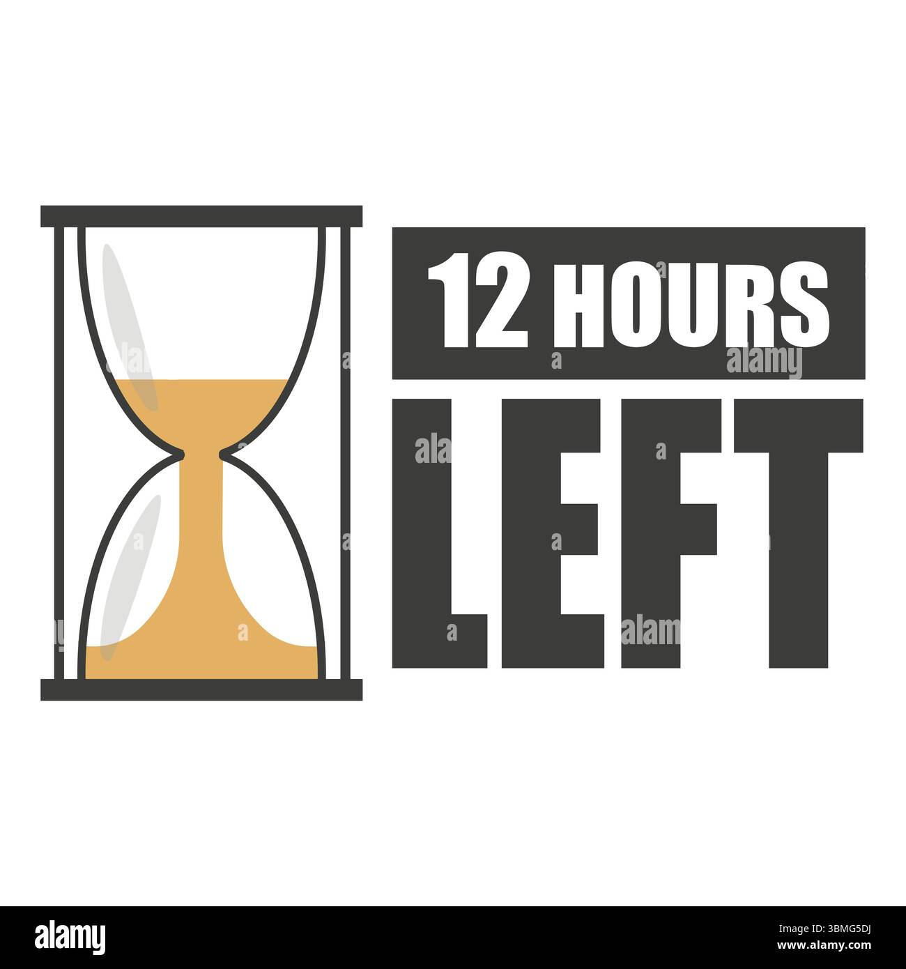 Hourglass countdown shape. Big 12 hours left. Timer alert sign. Vector ...