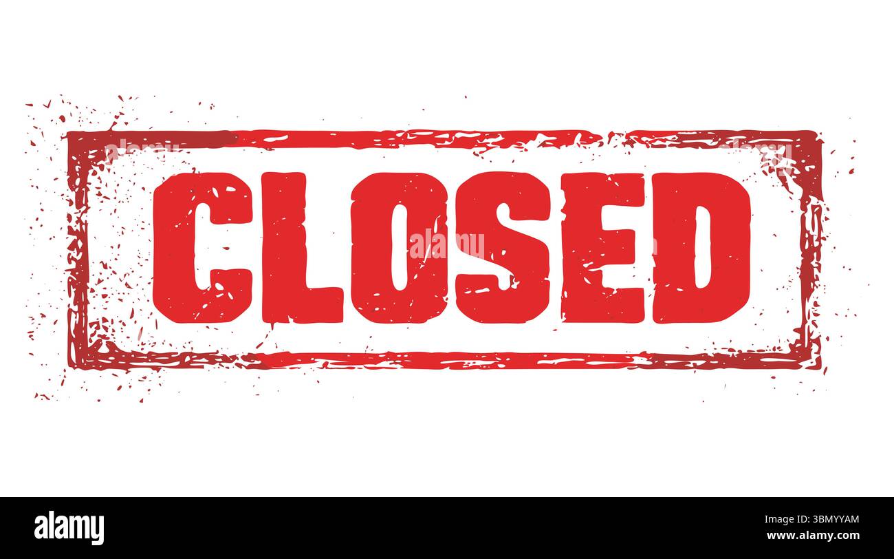 "Closed Stamp: Red Grunge Closure Mark, Business Shutdown Notification ...