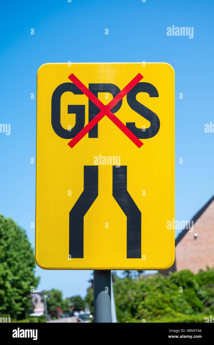 Sign do not follow GPS, narrow road in Westerlo, Antwerp Province ...