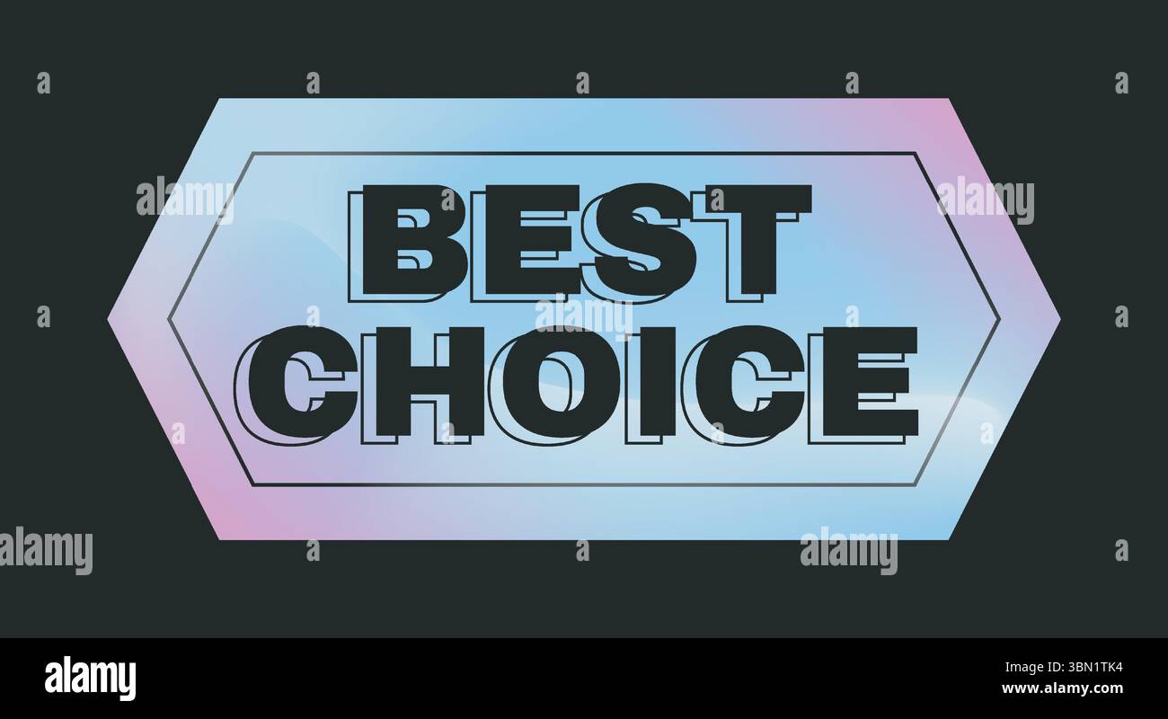 Best choice geometric label design. Vector illustration Stock Vector ...