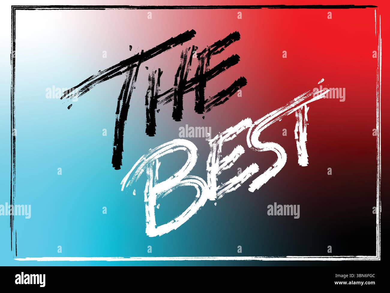 The Best Slogan Grungy Hand-Drawn Text on Gradient Background Stock ...