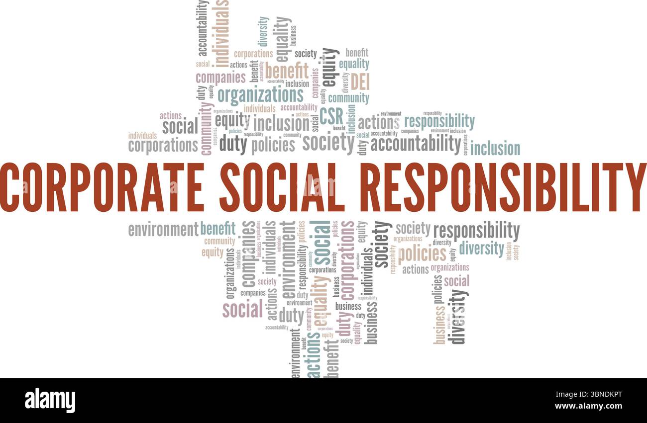 Corporate Social Responsibility CSR word cloud conceptual design ...