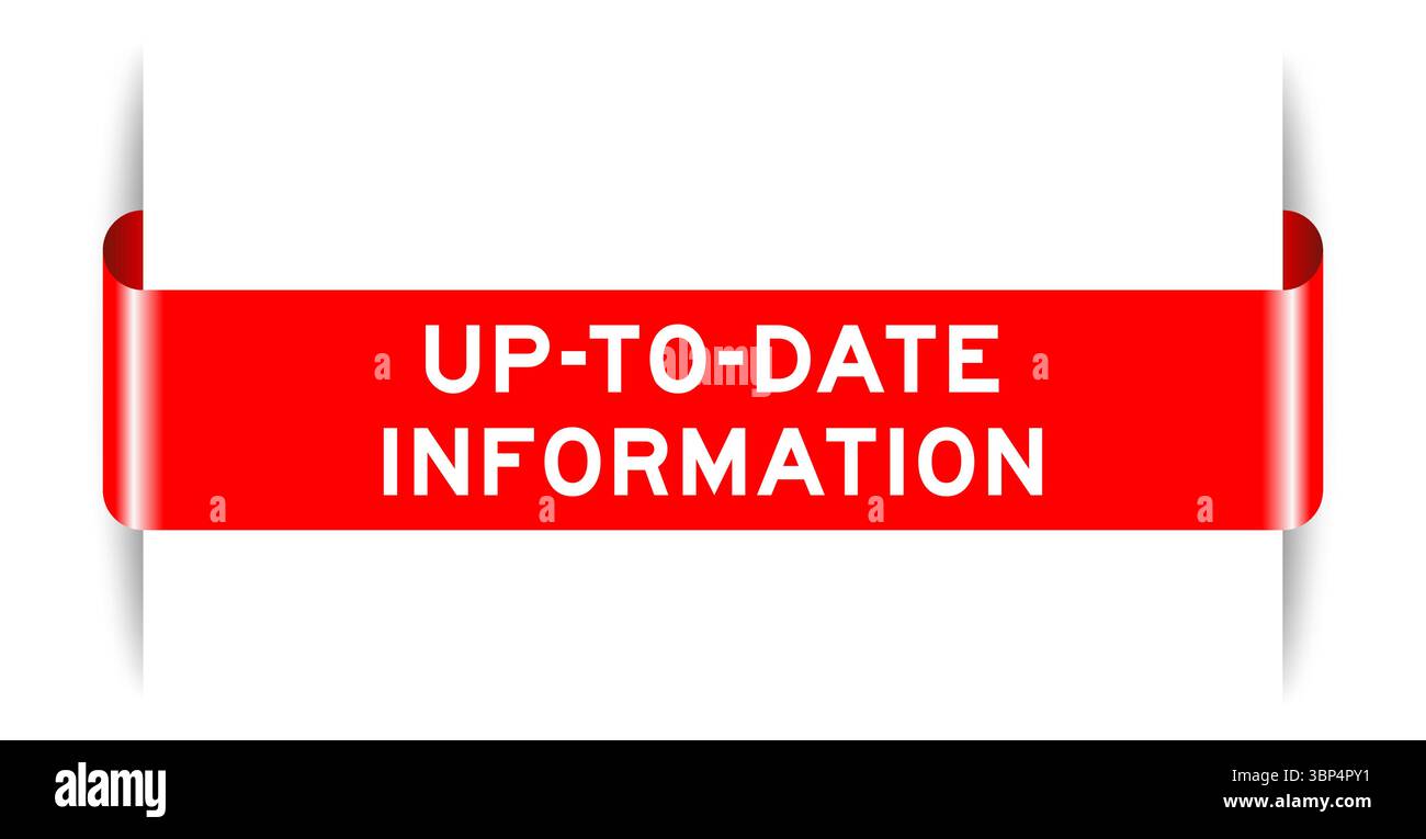 Red color inserted label banner with word up-to-date information on ...