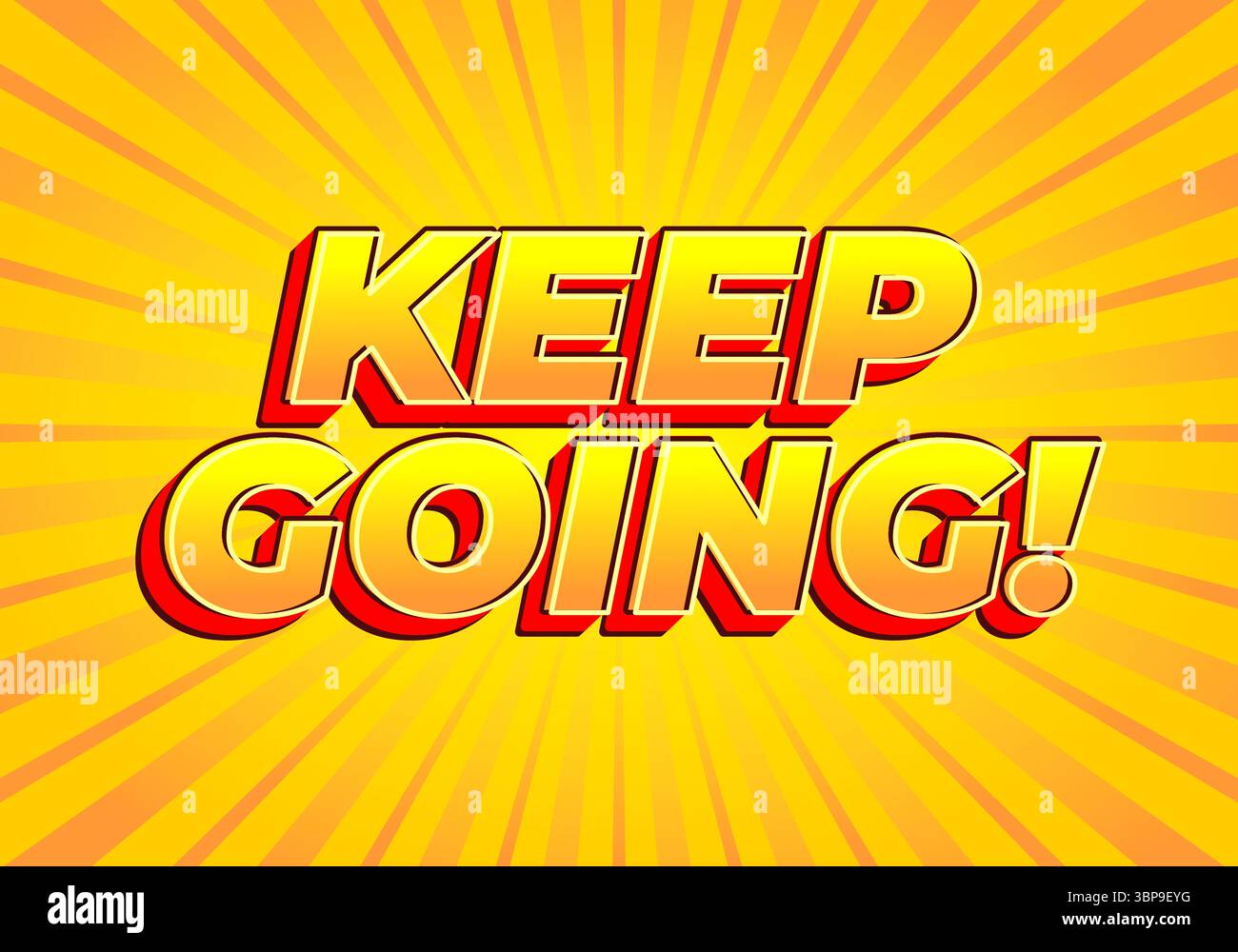 A vibrant graphic featuring the motivational phrase KEEP GOING! in bold ...