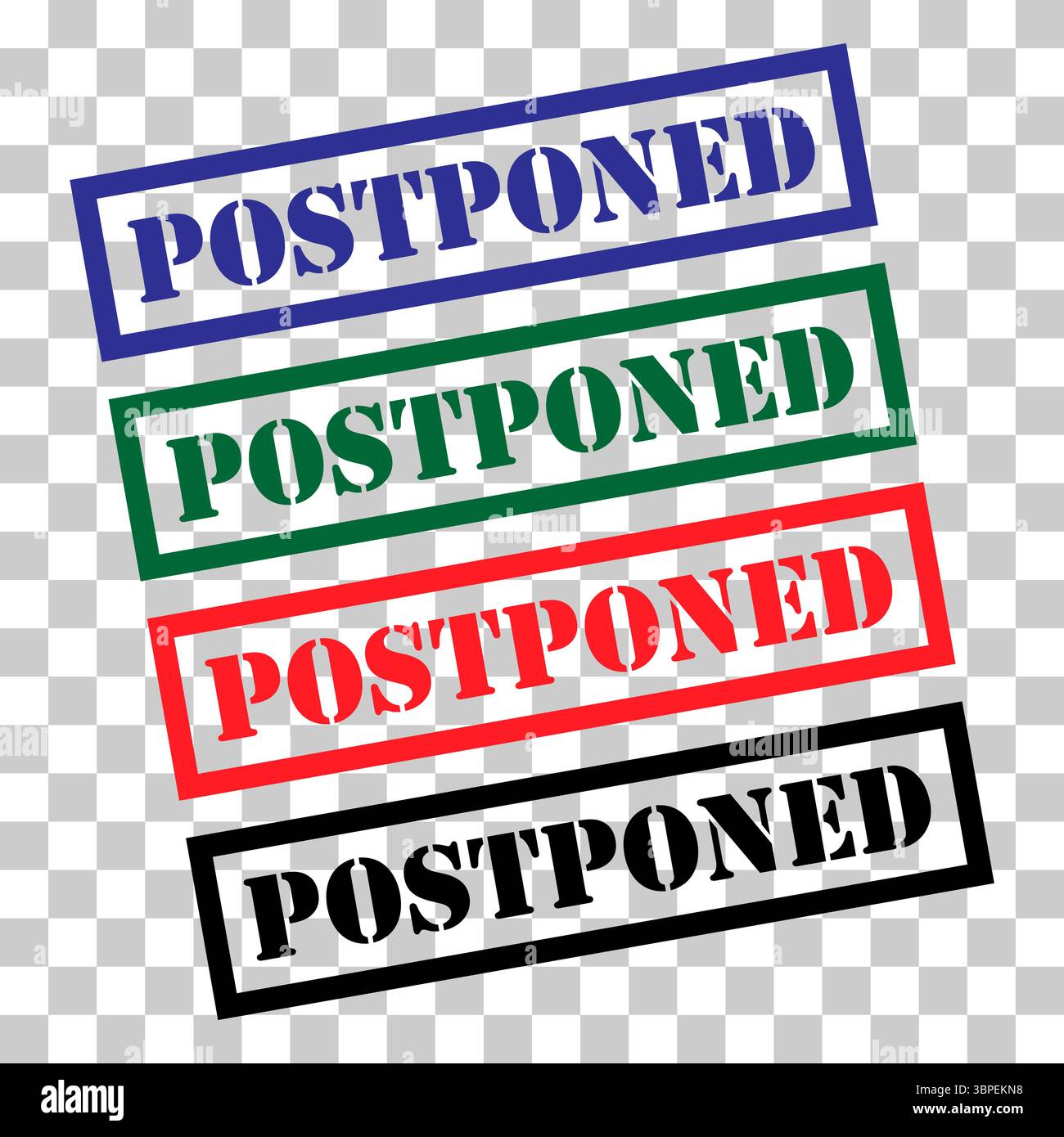 Set of Postponed stamp symbol, label sticker sign button, text banner vector illustration Stock ...