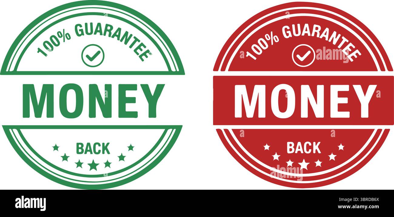 Money back guarantee label with checkmark, refund guarantee seal or ...