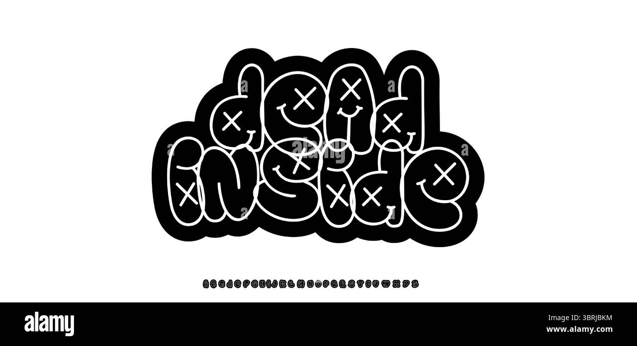Graffiti Dead inside message, doodle lettering font, cartoon faces and ...