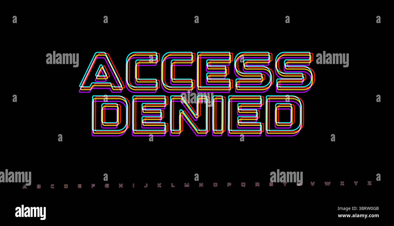ACCESS DENIED glitch warning. RGB neon cyber interface text for ...