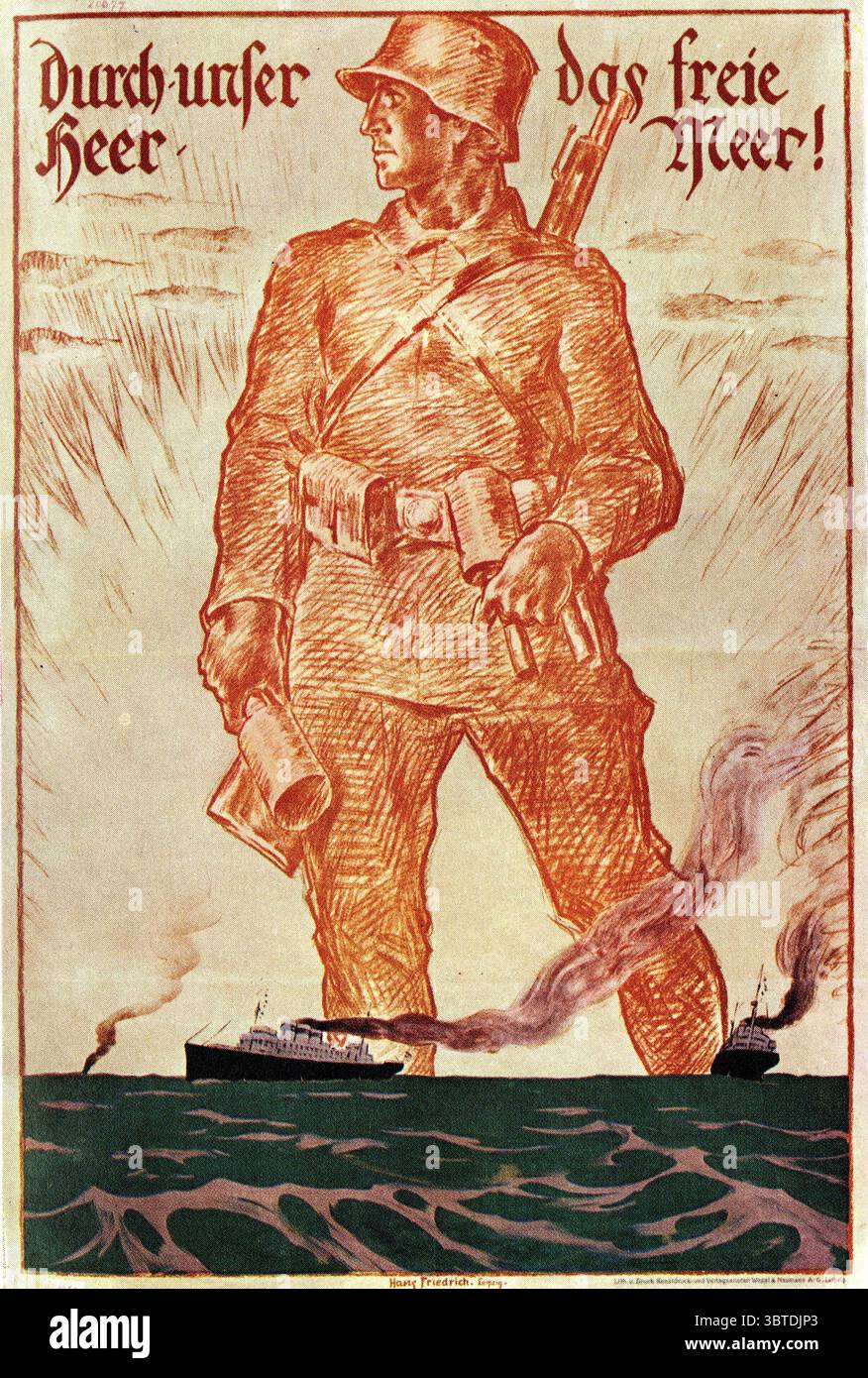 Germany Hans Freidrich Through our Army , the freedom of the seas Stock ...