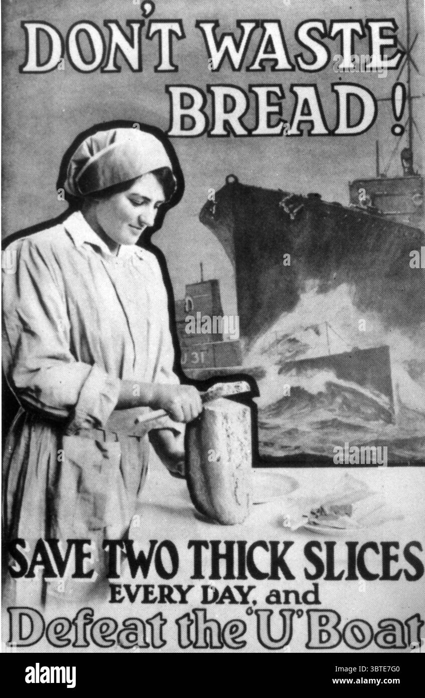 Bread rationing poster 1917 Don't waste bread ! Save two thick slices ...