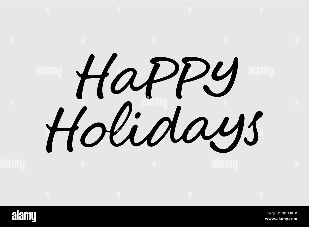 Happy holidays lettering vector Black and White Stock Photos & Images ...