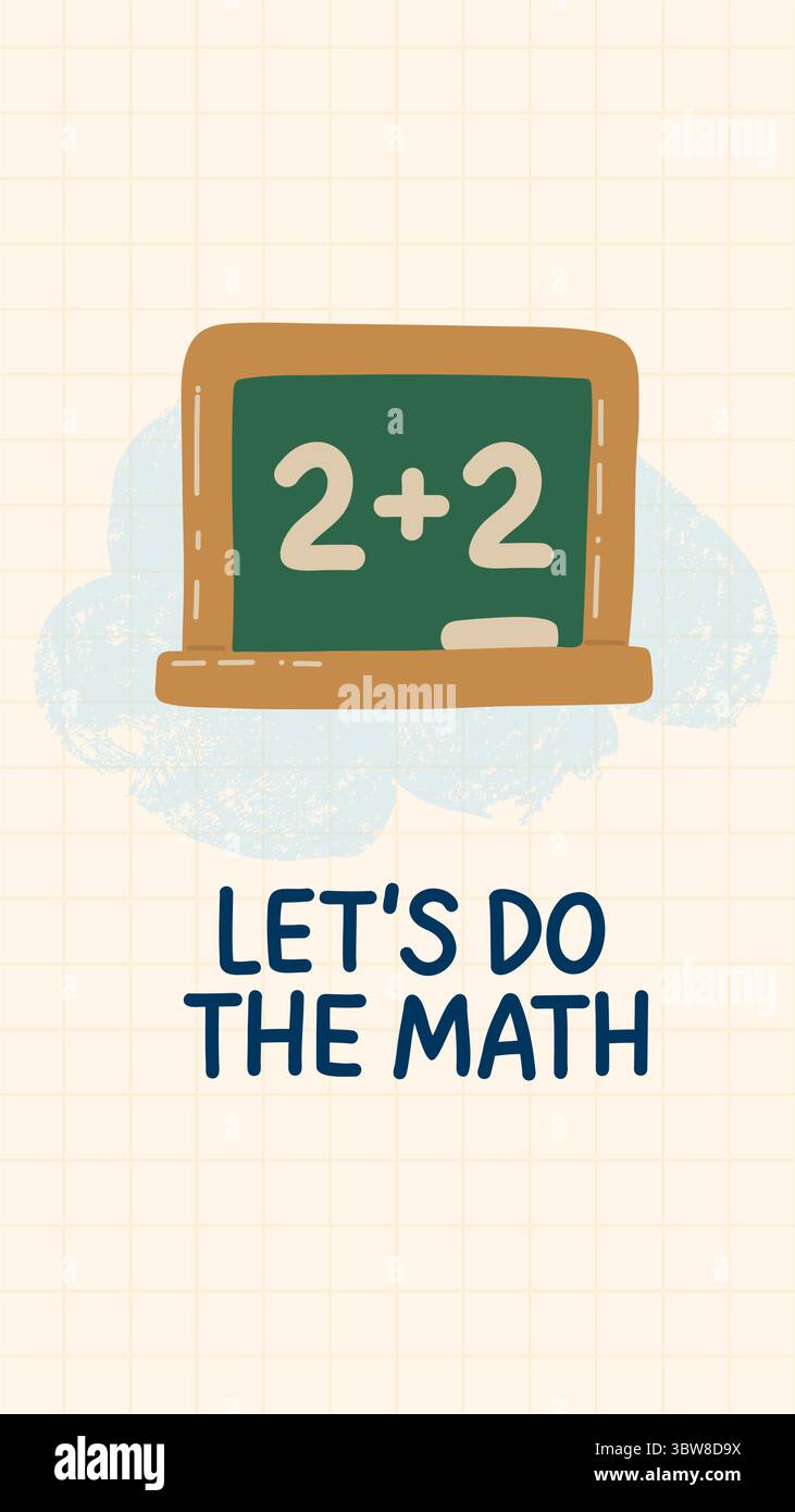Vector illustration of a chalkboard with 2 plus 2 and hand lettering ...