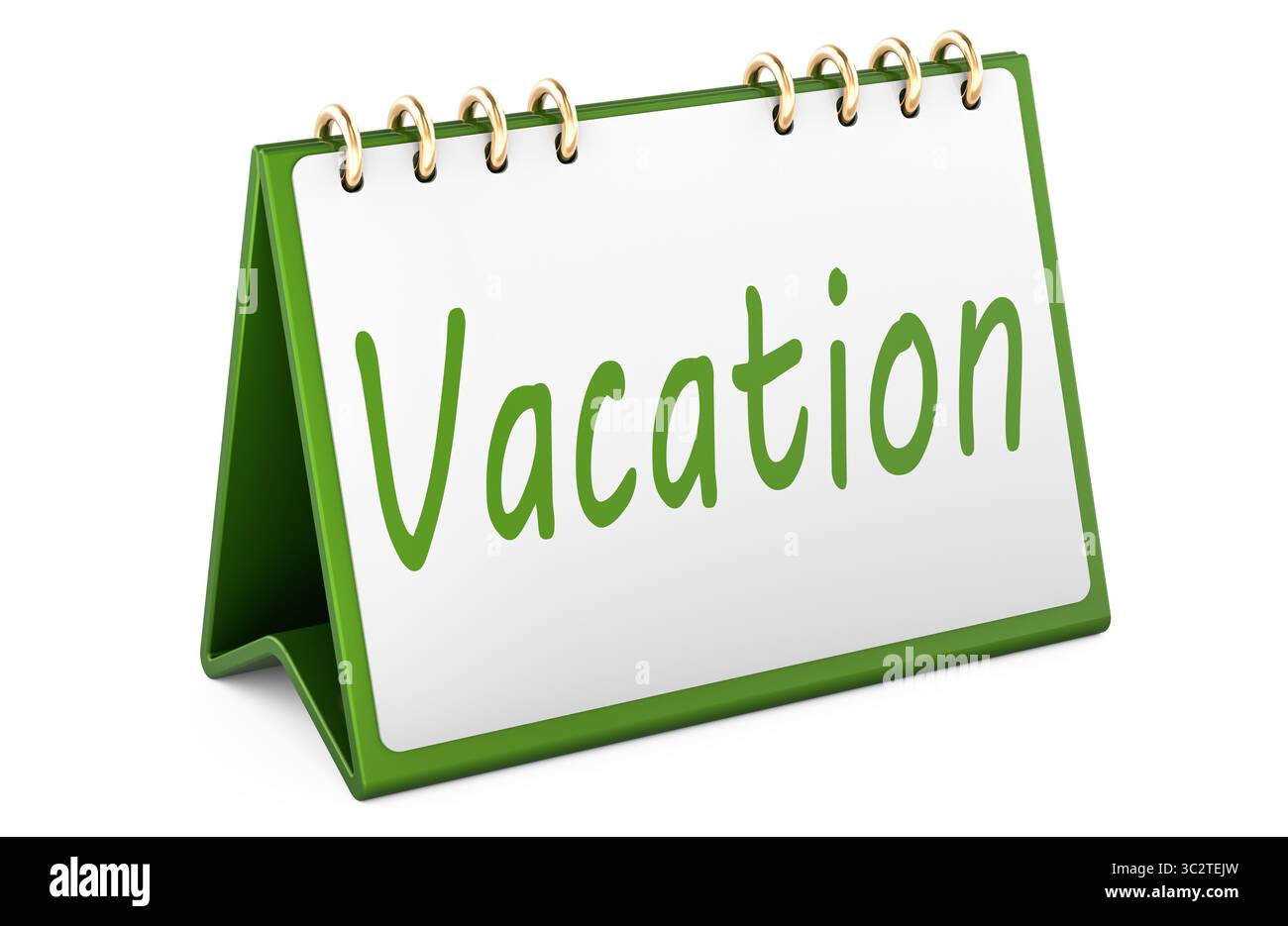 Vacation concept with desk calendar. 3D rendering isolated on white ...