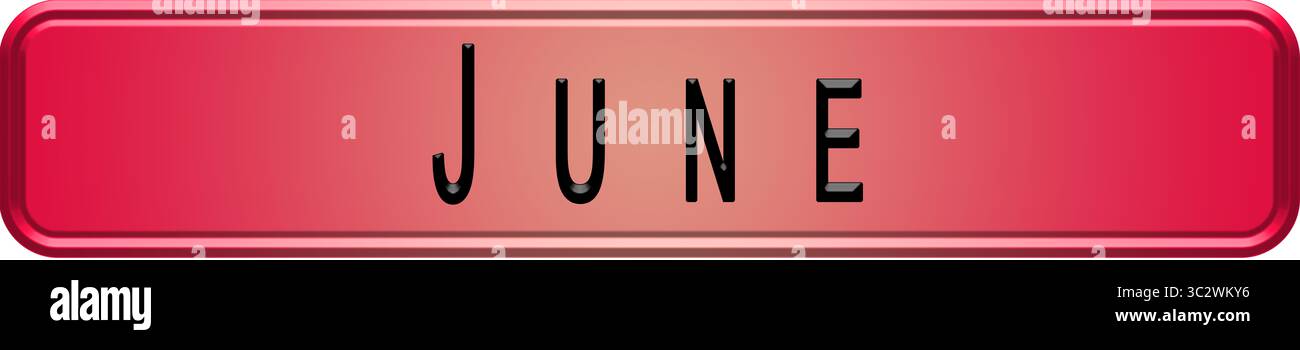 Banner button with the month June written on it. Vector illustration ...