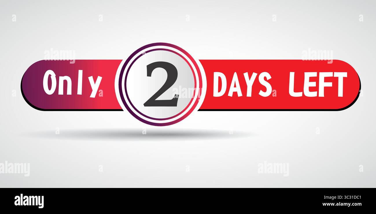 2 days to go label, Red flat in Circle, promotion icon. Vector stock ...