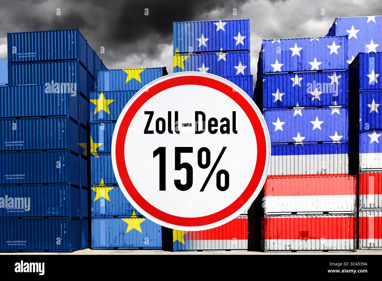 FOTOMONTAGE, Gestapelte Container mit EU-Fahne und und USA-Fahne und Zollschild mit Aufschrift ...