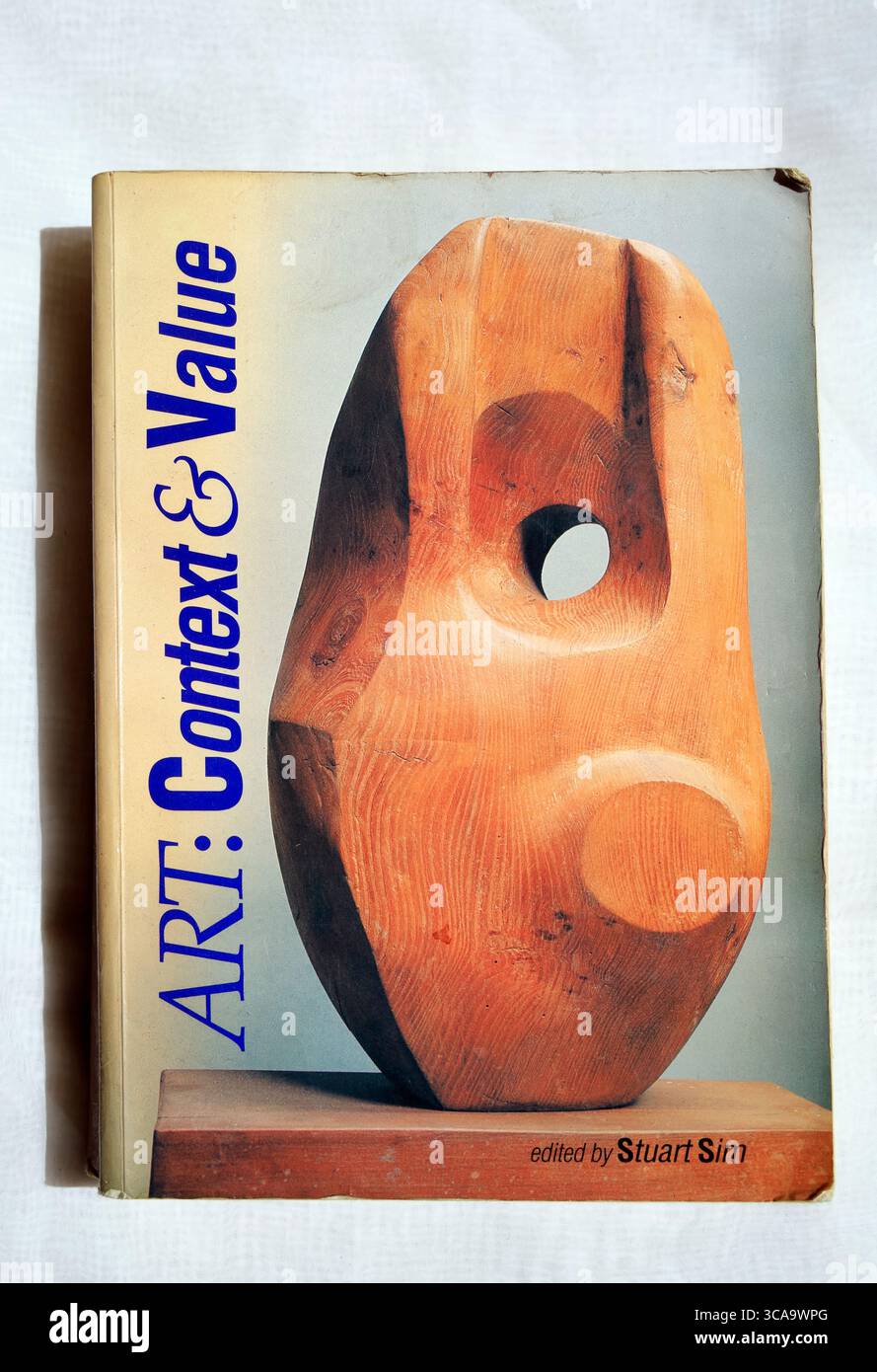 Art:Context & Value edited by Stuart Sim. Studio set up photo of book ...