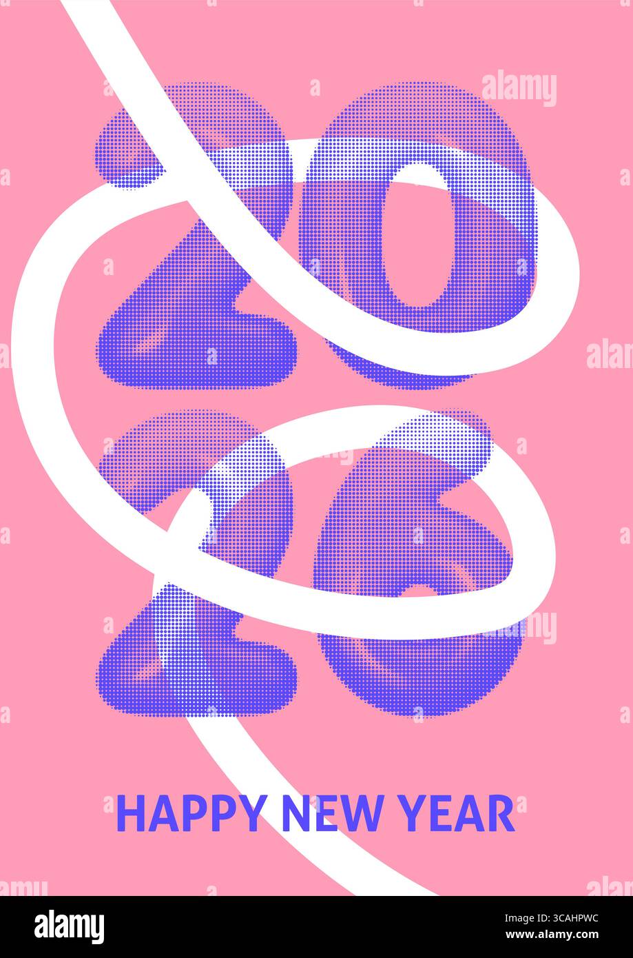Modern vertical New Year 2026 poster in bold halftone style. Inflated ...