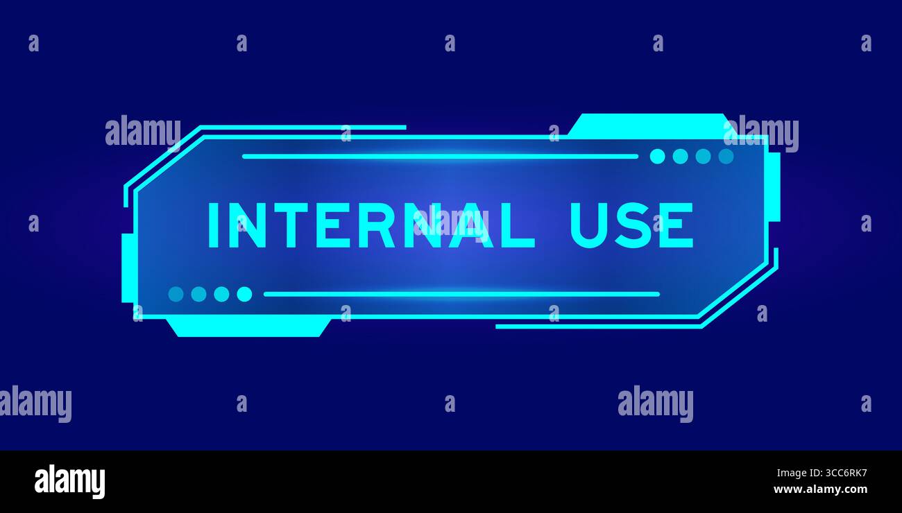 Futuristic hud banner that have word internal use on user interface ...