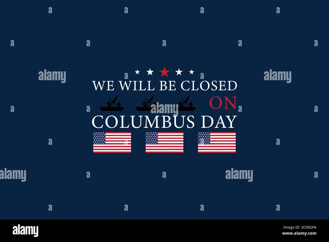 We Will Be Closed on Columbus Day with an American Flag Wave ...