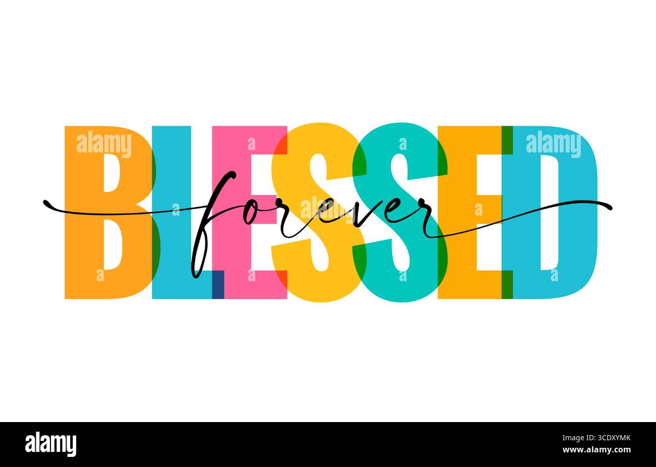 Blessed forever, christian design for t-shirt. Vector illustration for ...