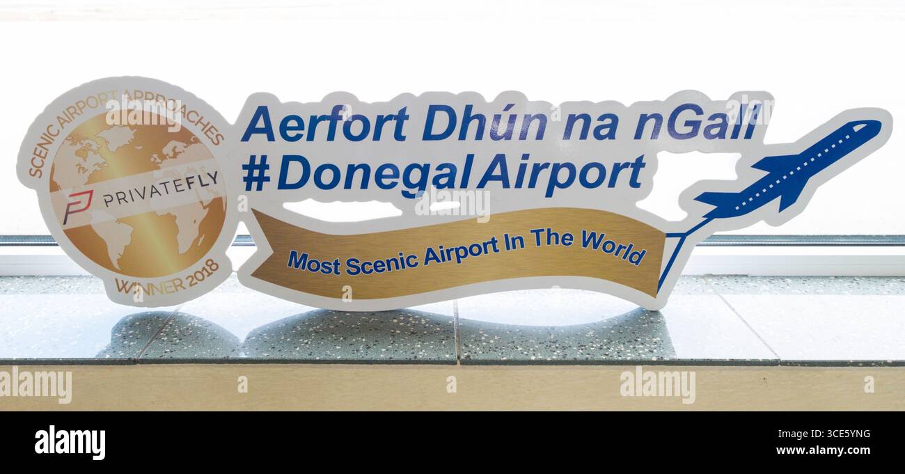 Sign proudly proclaiming Donegal Airport the most scenic airport in the ...