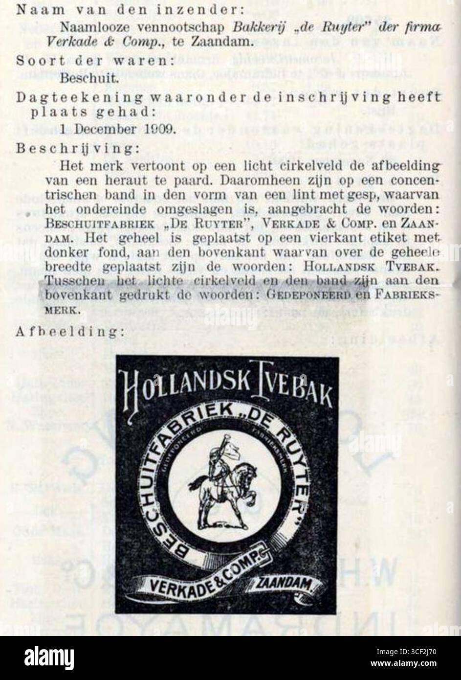 The registered trademark of the Beschuitfabriek De Ruyter from 1909 ...