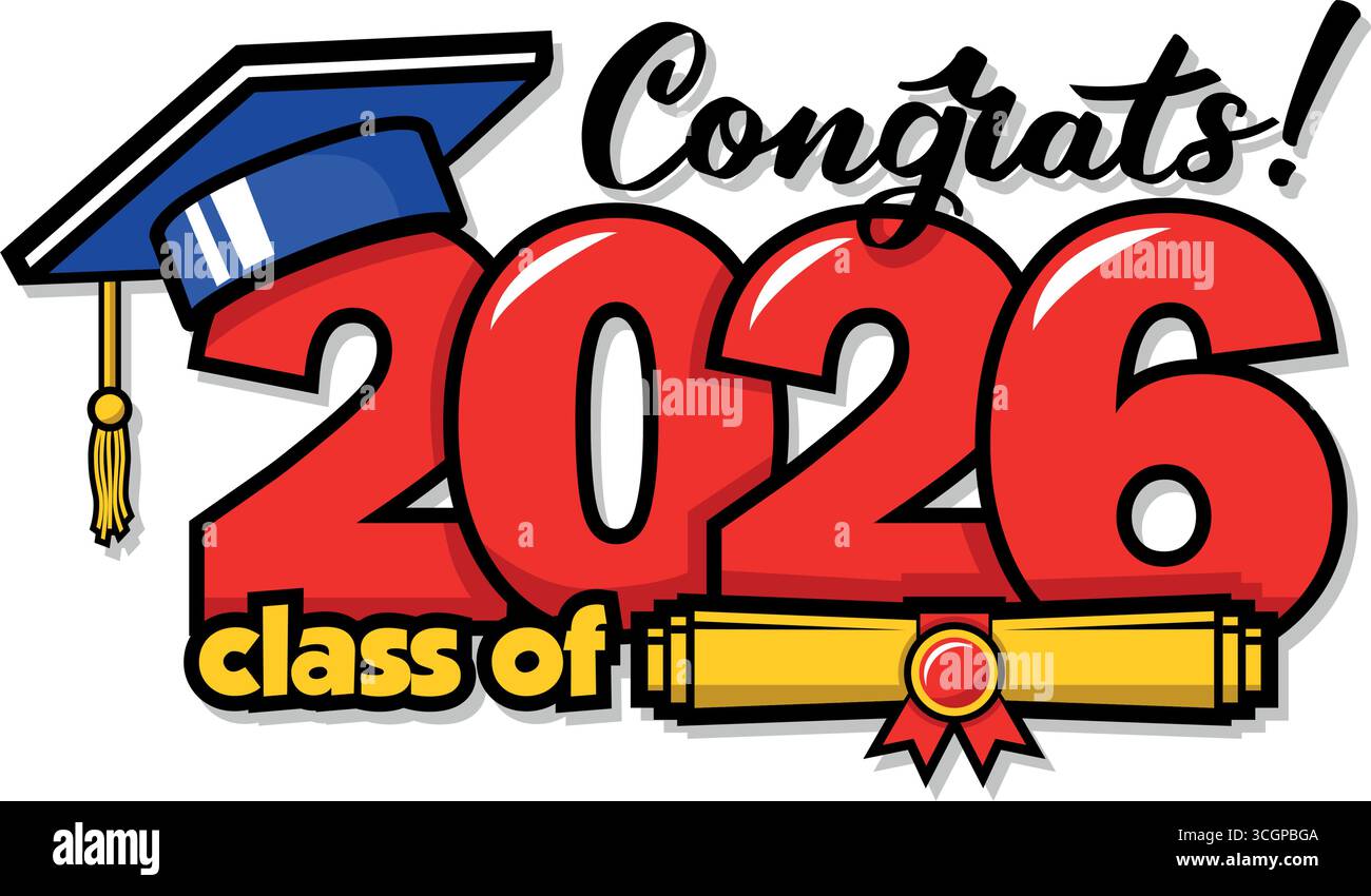Class 2026 congratulation graduate hi-res stock photography and images ...