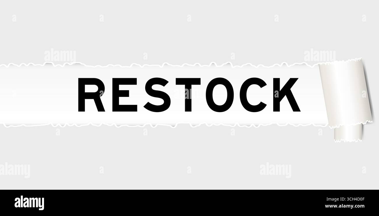 Ripped gray paper background that have word restock under torn part ...