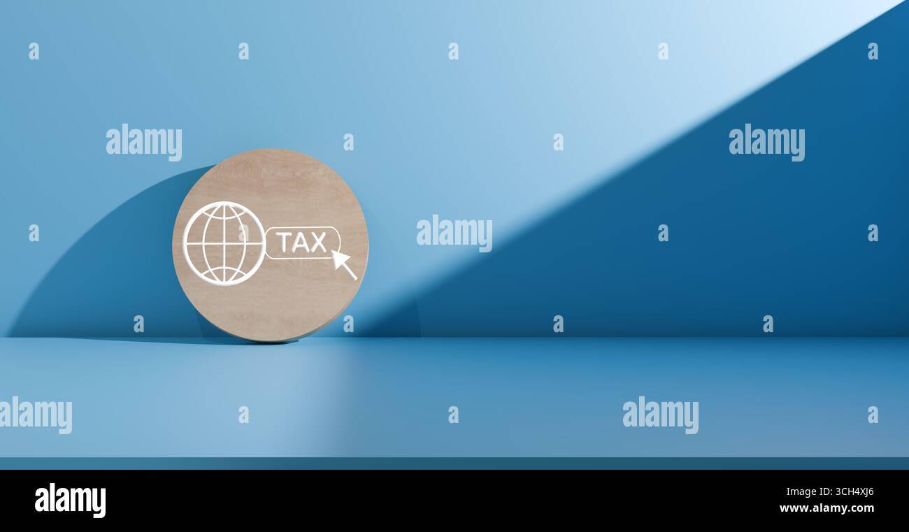 Wooden circle with TAX icon and globe on light blue background ...