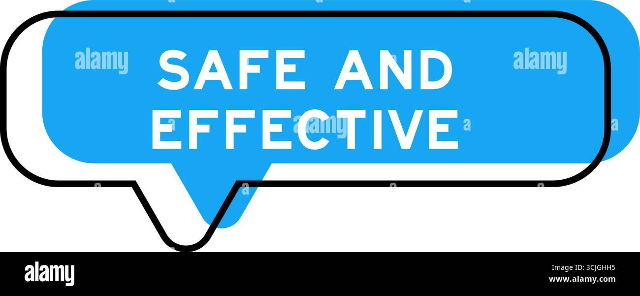 Speech banner and blue shade with word safe and effective on white ...