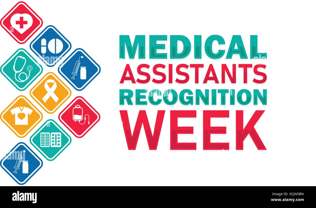 Medical Assistants Recognition Week. Background, poster, postcard ...