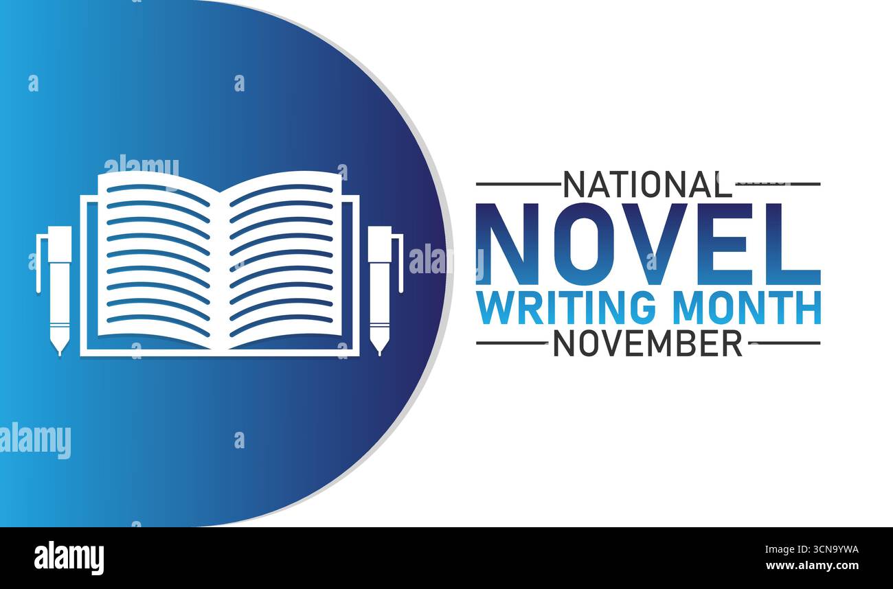 National Novel Writing Month November. Background, poster, postcard ...