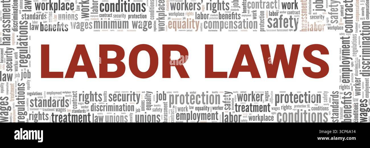 Labor Laws word cloud conceptual design isolated on white background ...