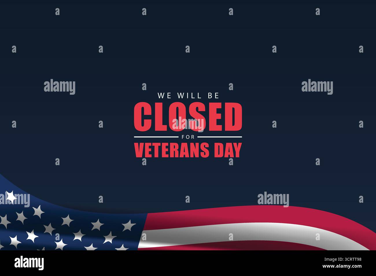 Holiday Closure Celebrating Veterans Day with a Day Off Stock Vector ...