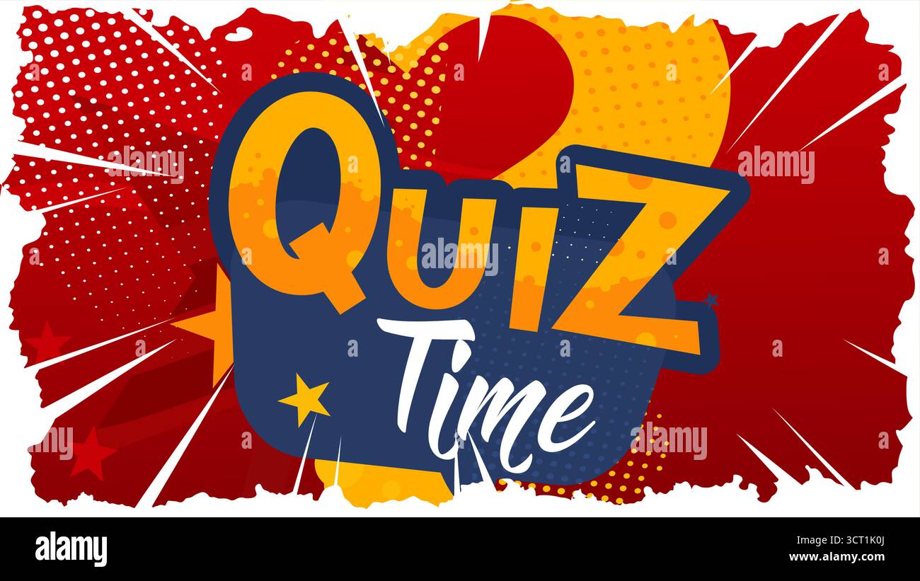 Quiz time comic pop hi-res stock photography and images - Alamy